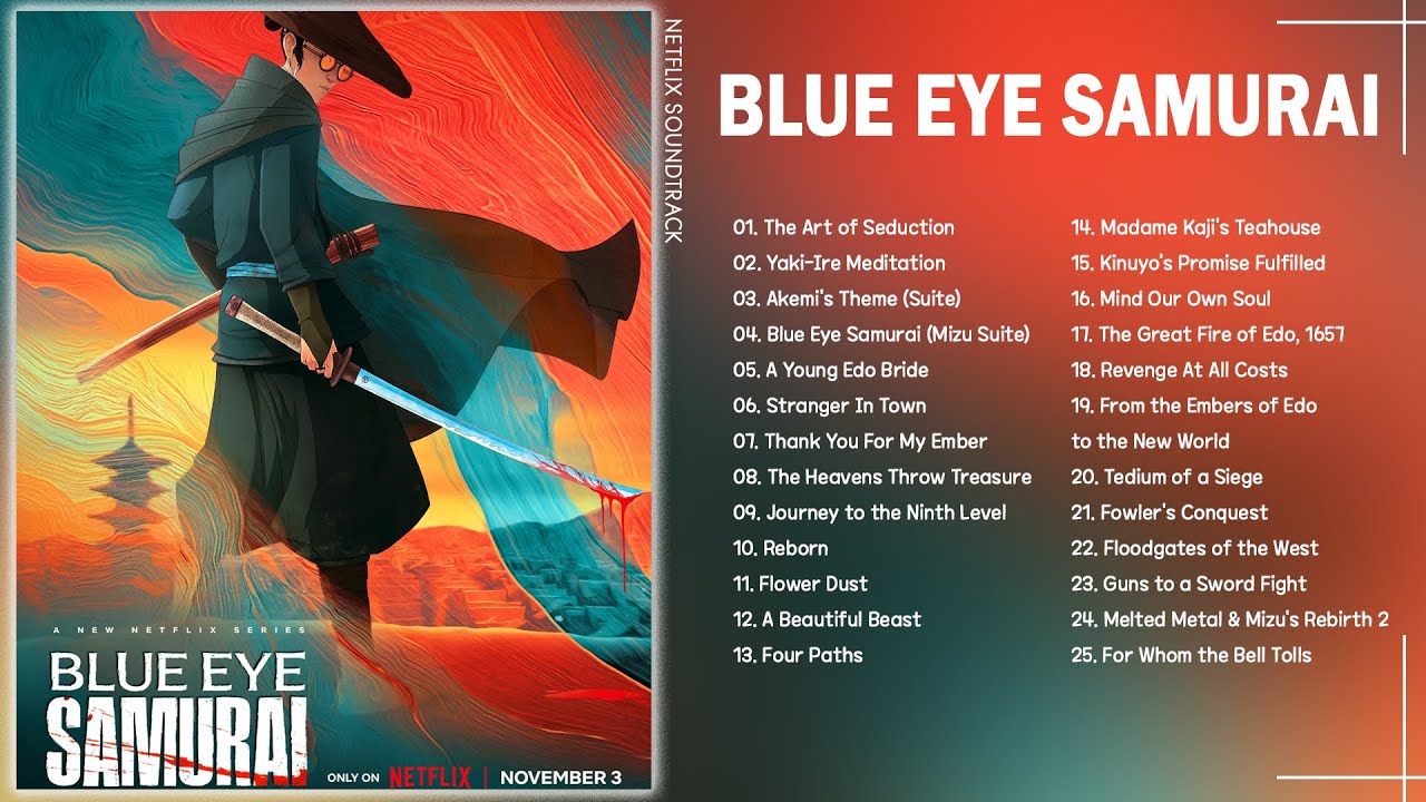 Blue Eye Samurai Soundtrack | Soundtrack from the Netflix Series - YouTube
