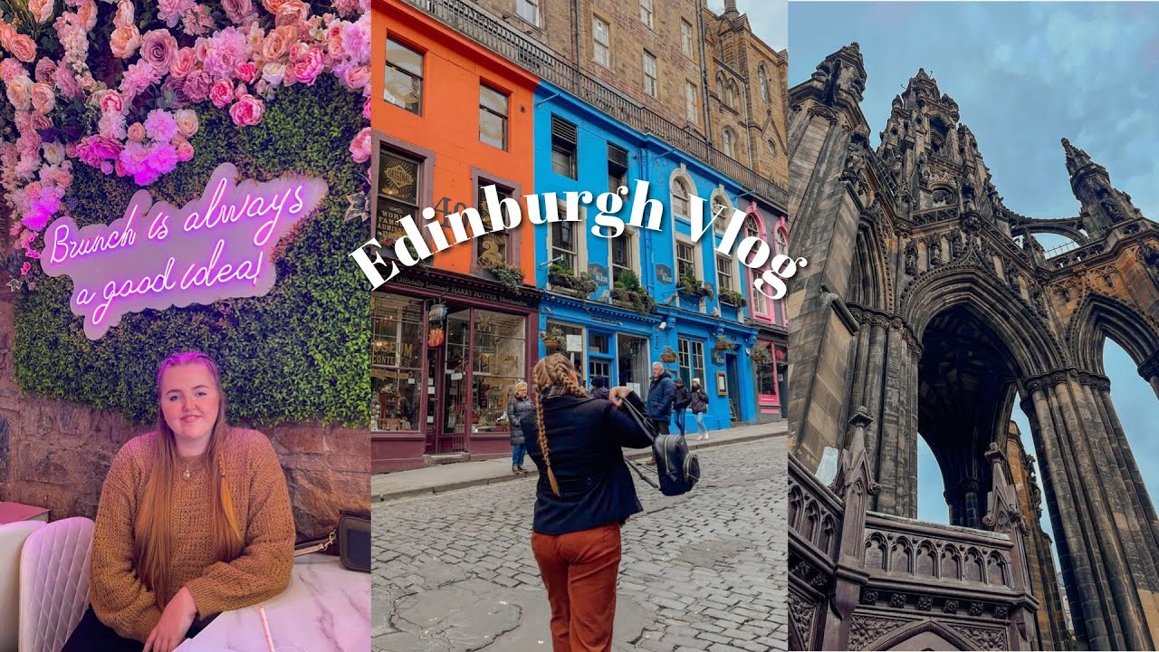 EDINBURGH VLOG | 2 days in Edinburgh, Girls Trip - YouTube