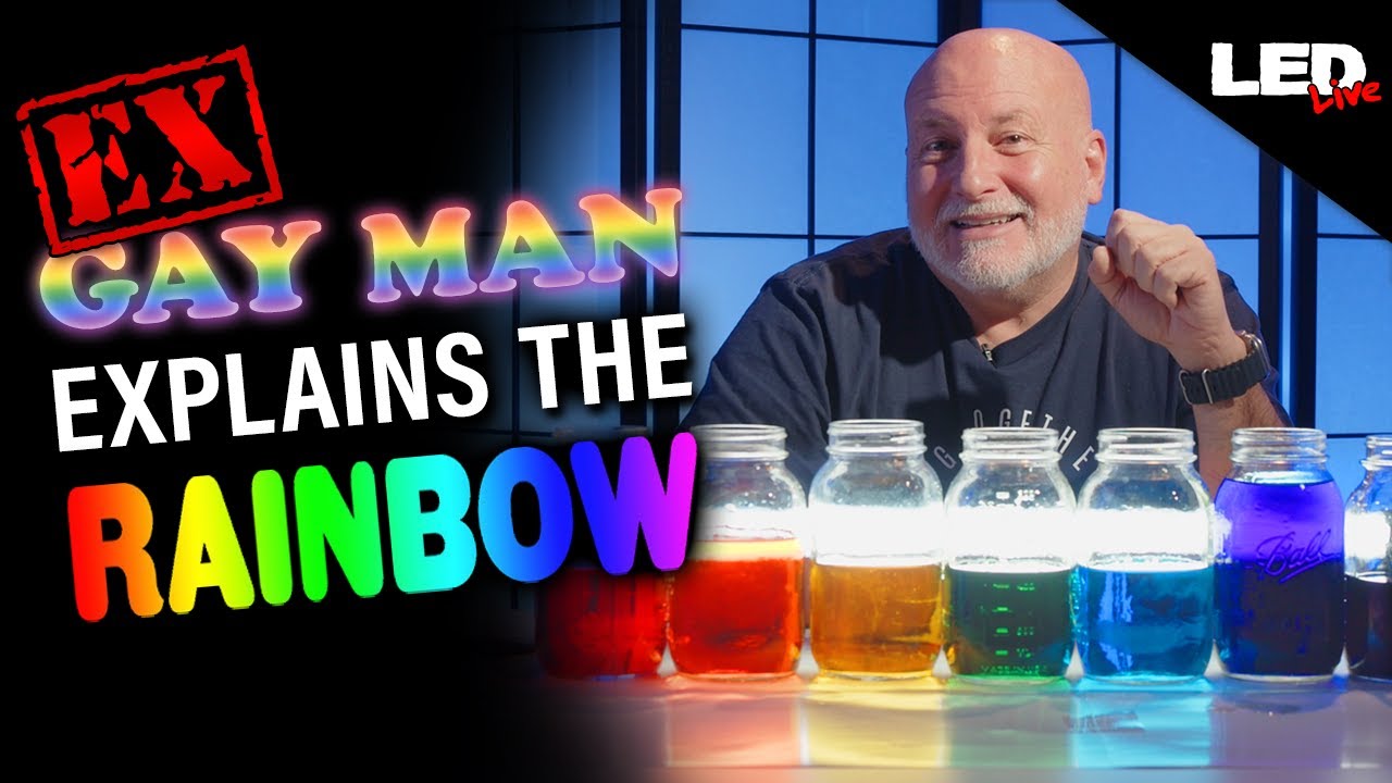 Ex-Gay Reveals the Real Meaning of the Rainbow | Mind-blown!! | LED ...
