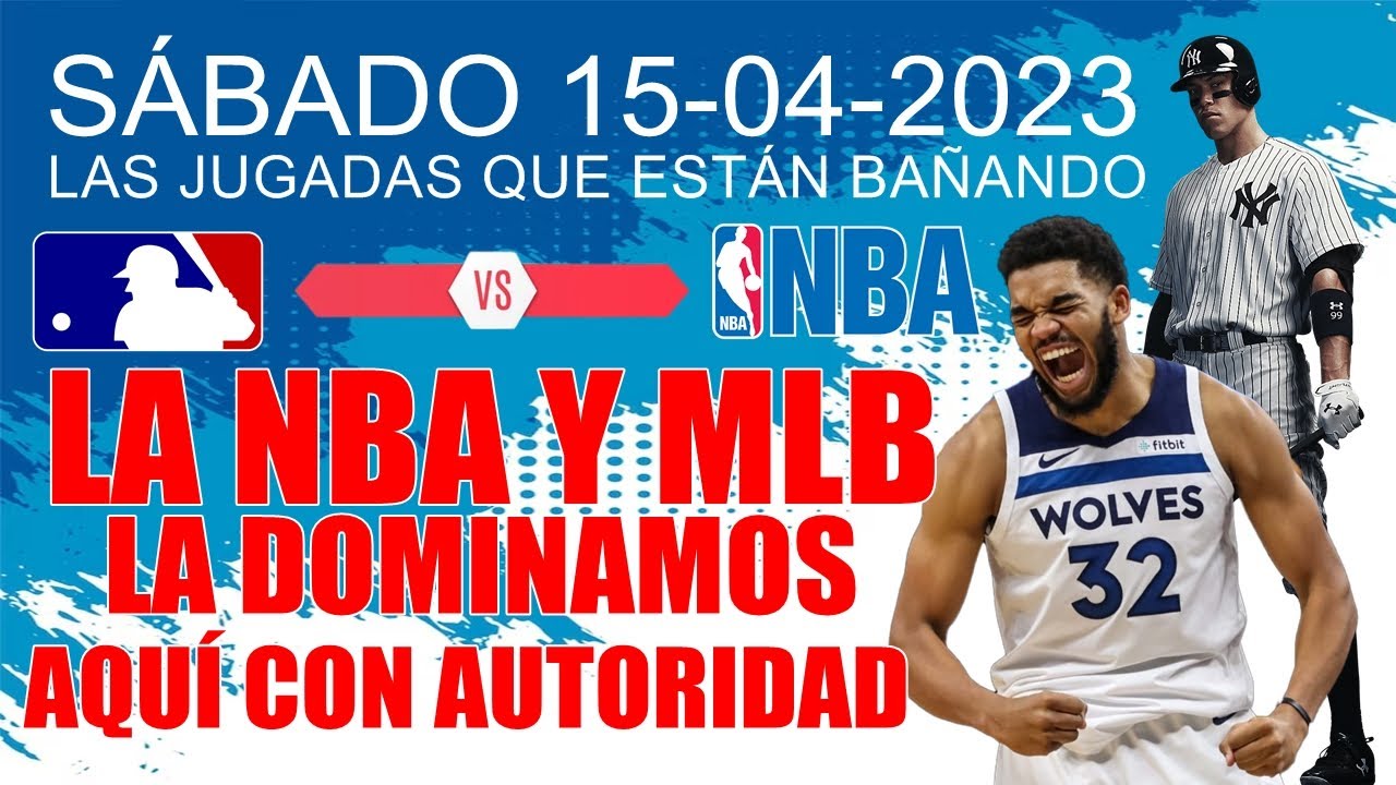 SÁBADO (4) JUGADAS FIJAS NBA + (15) SELECCIONES EN MLB PARA CONSEGUIR ...