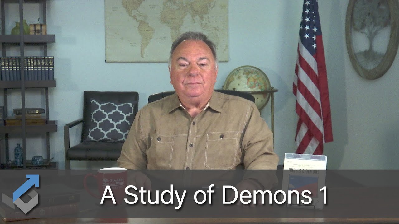 A Study of Demons 1 - Student of the Word - 395 - YouTube