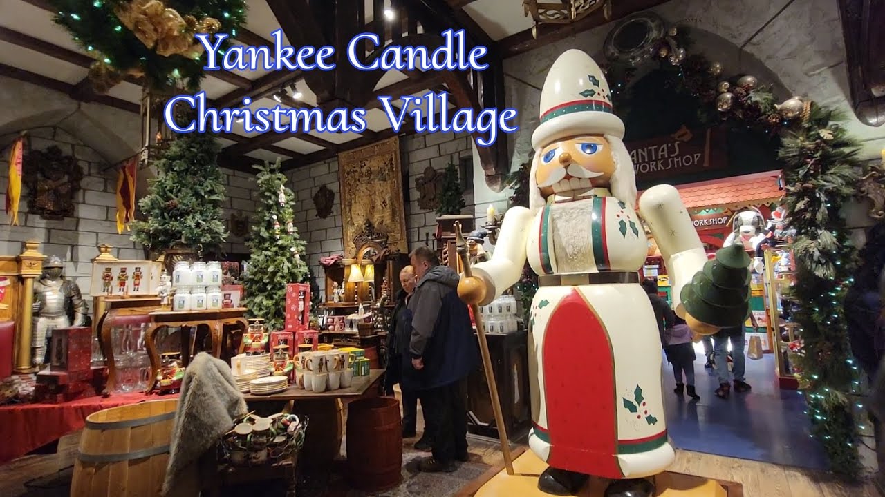 Yankee Candle Christmas Village- Deerfield Massachusetts, USA - YouTube