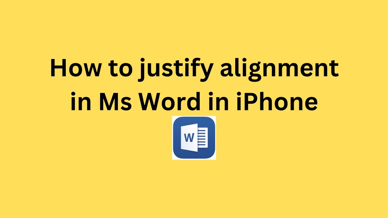 How to justify alignment in Ms Word in iPhone - YouTube