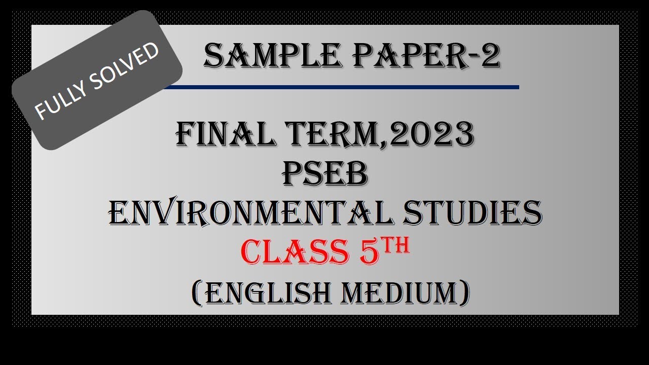 EVS //Class 5th//Solved sample Paper - 2 // Final Term, 2023// English ...