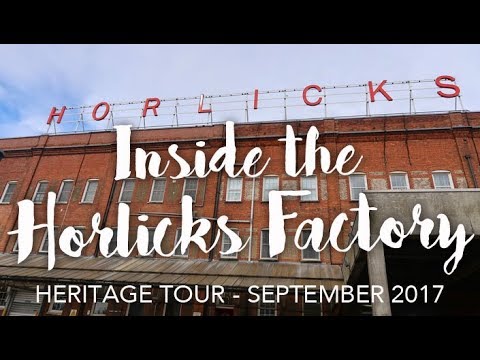 INSIDE THE HORLICKS FACTORY | Heritage Tour September 2017 | Slough ...