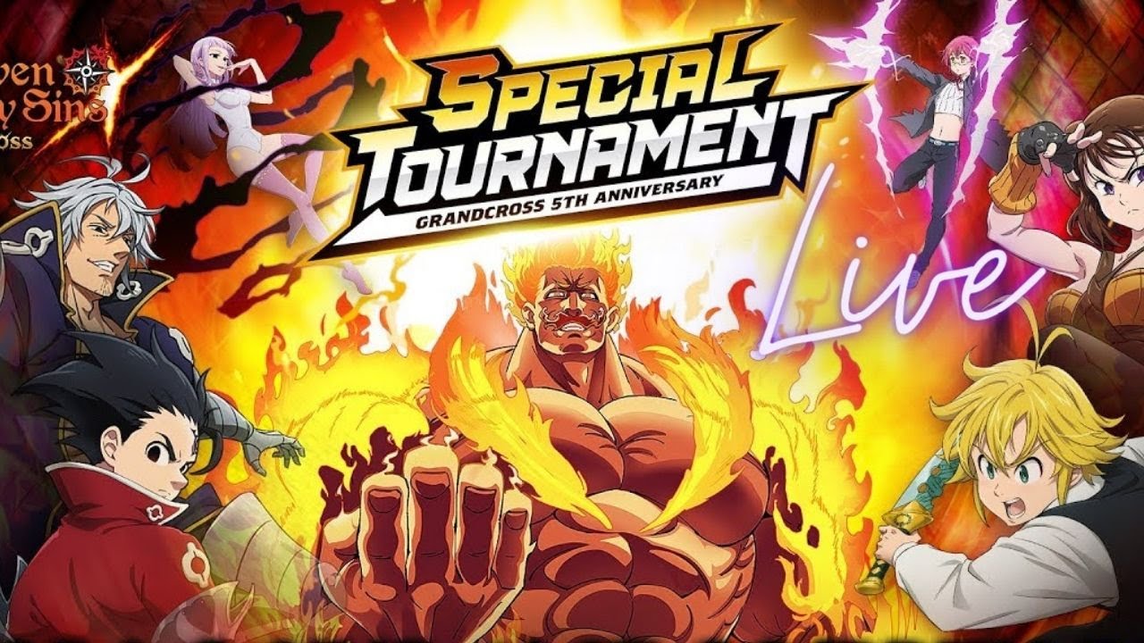 Nobar Special Tournament 5th Anniv 7DS The Seven Deadly Sins Grand ...