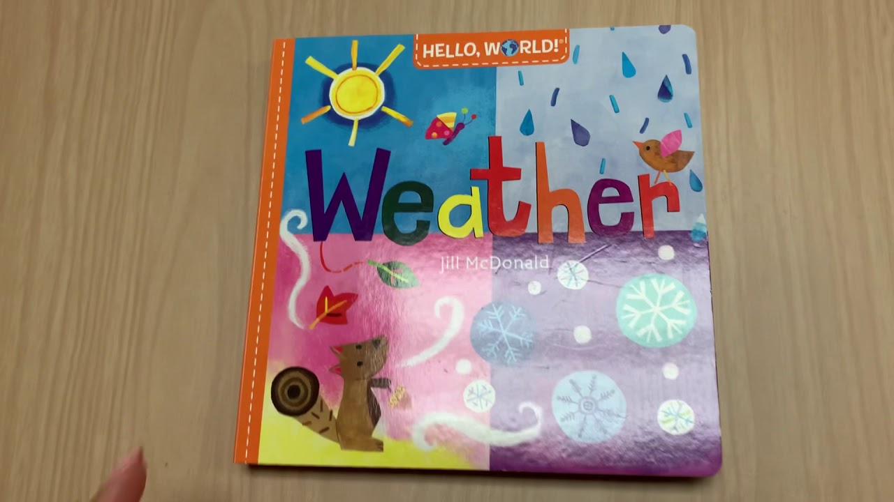 Weather Read Aloud By: Jill McDonald Retold by: Fabiola Ramirez - YouTube