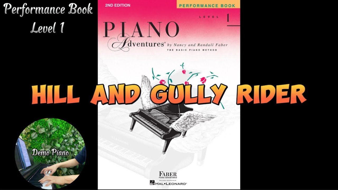 Hill and Gully Rider (P30) | Piano Adventures Performance Book Level 1 ...