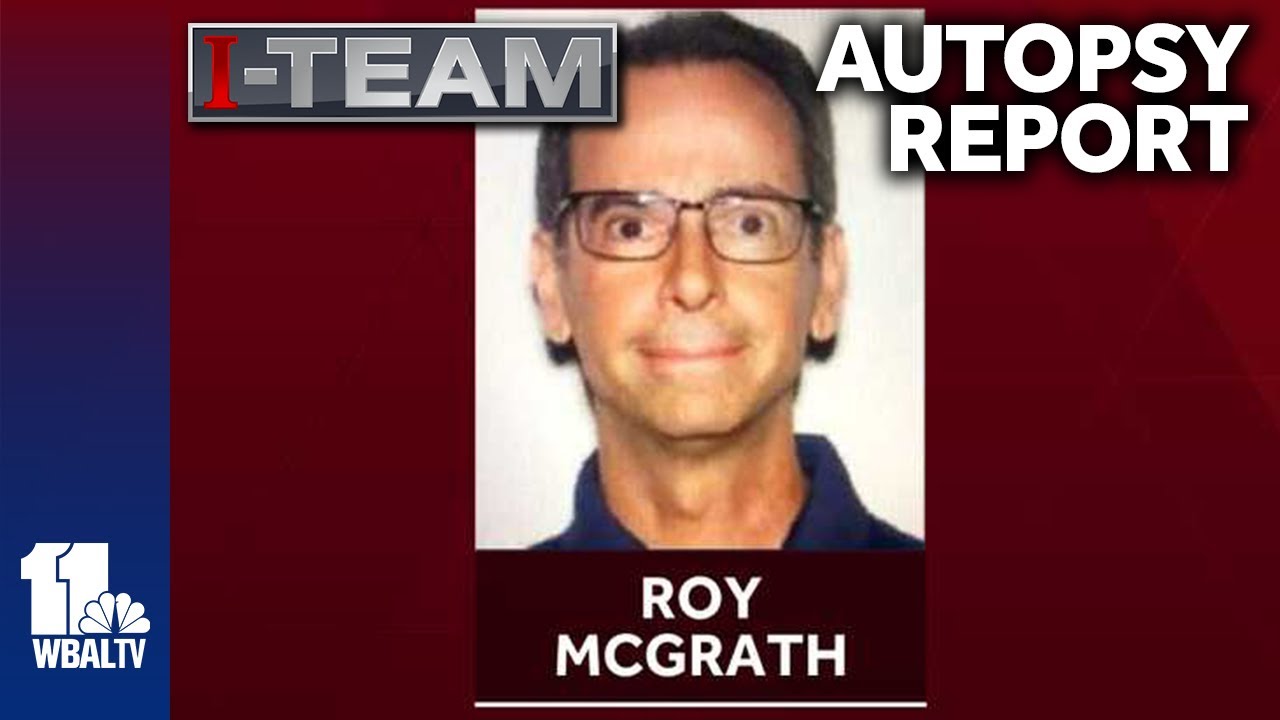 I-Team: Autopsy report reveals details about Roy McGrath's death - YouTube
