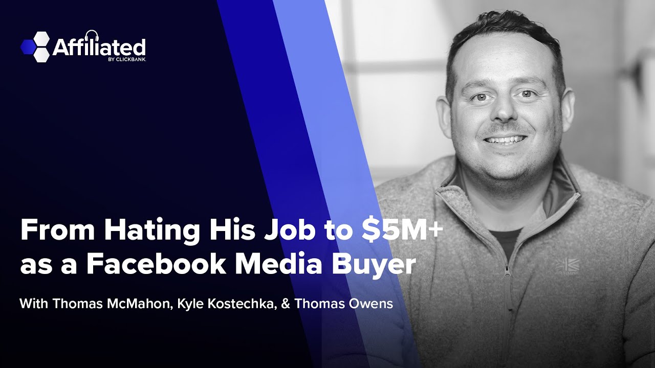 From Hating His Job to $5M+ as a Facebook Media Buyer ft. Thomas Owens - YouTube