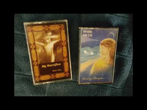 Songs from my Younger Years - "My Sacrifice" by Mark Hillis - YouTube