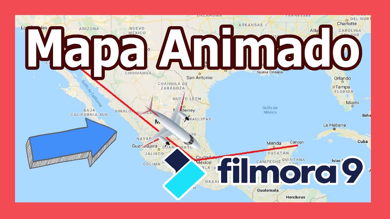Como hacer mapa Animado con Filmora 9 fácil, rápido y sencillo ...