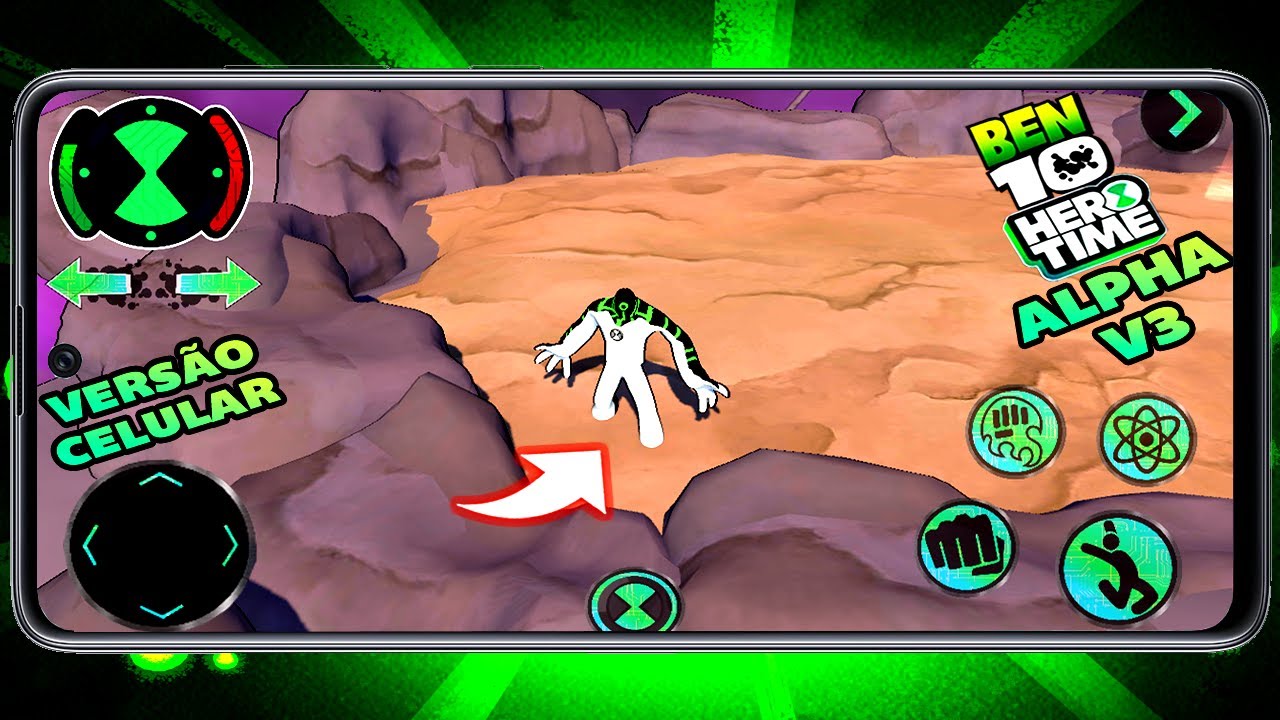 BEN 10: HERO TIME (ALPHA 3) VERSÃO NO CELULAR EM ULTRA COM OS 13 ALIENS ...