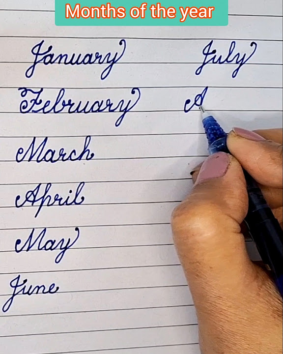 Months of the year in cursive writing #Months names for beginners in ...