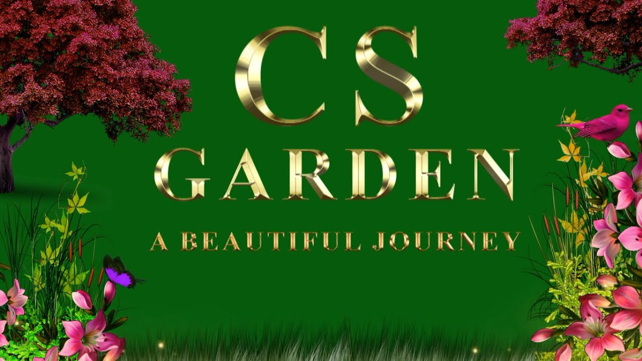 CS Garden A Beautiful Journey - YouTube