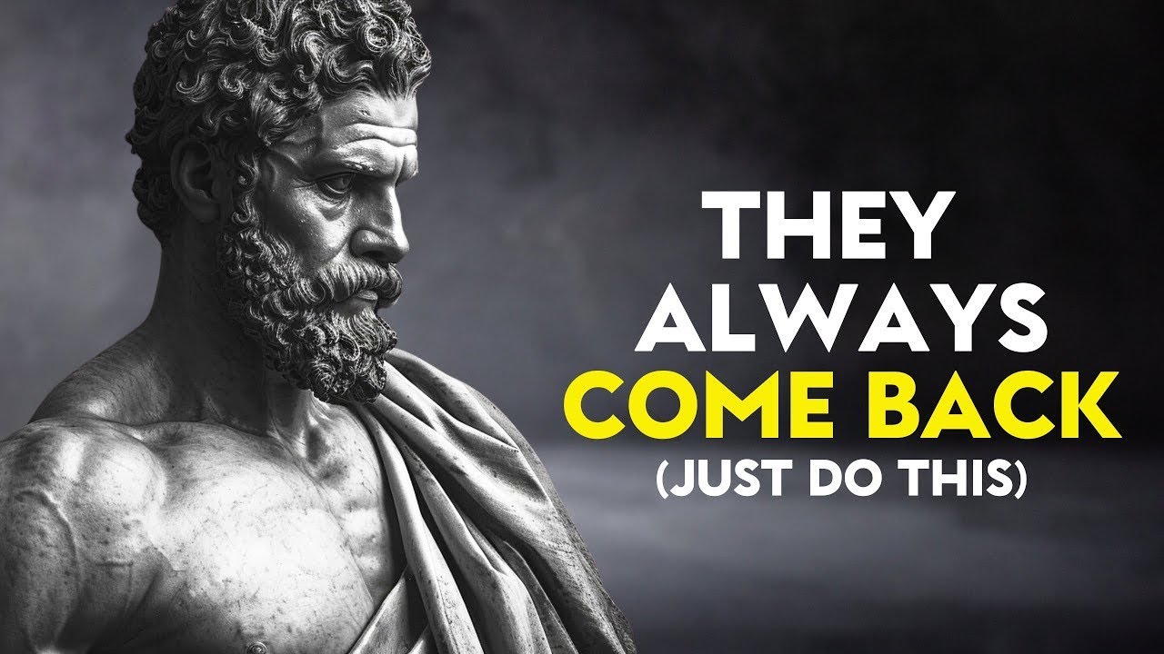 4 Stoic SECRETS to Literally HAVE Your SPECIFIC PERSON - YouTube