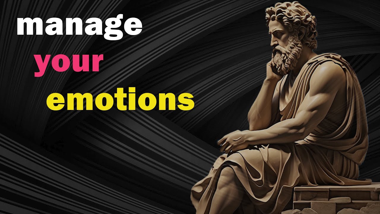7 Stoic Methods for Managing Your Emotions | STOICISM - YouTube