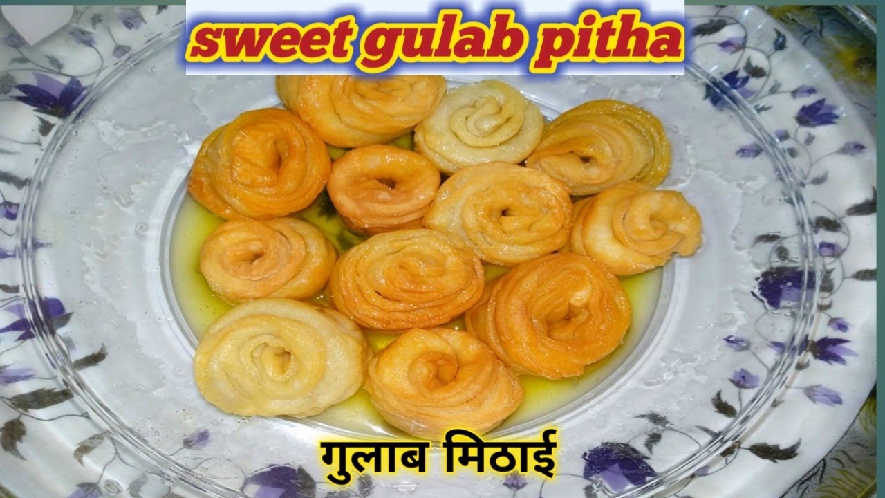 how to make gulab pitha|hindi| गुलाब पिठा बनाने की विधि|sweet recipe ...
