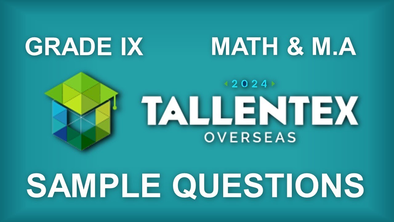 TALLENTEX Overseas 2024 | Grade 9 | Mathematics | Mental Ability ...