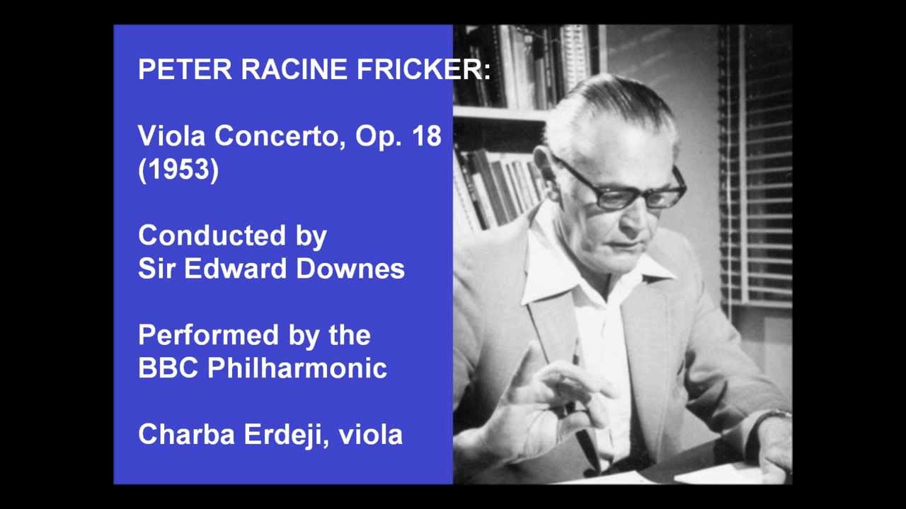 Peter Racine Fricker: Viola Concerto [Downes-BBC NSO] - YouTube