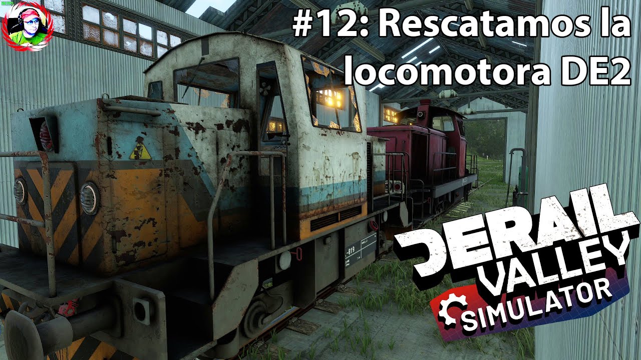 Derail Valley: Encontramos y rescatamos la locomotora DE2 para el Museo ...