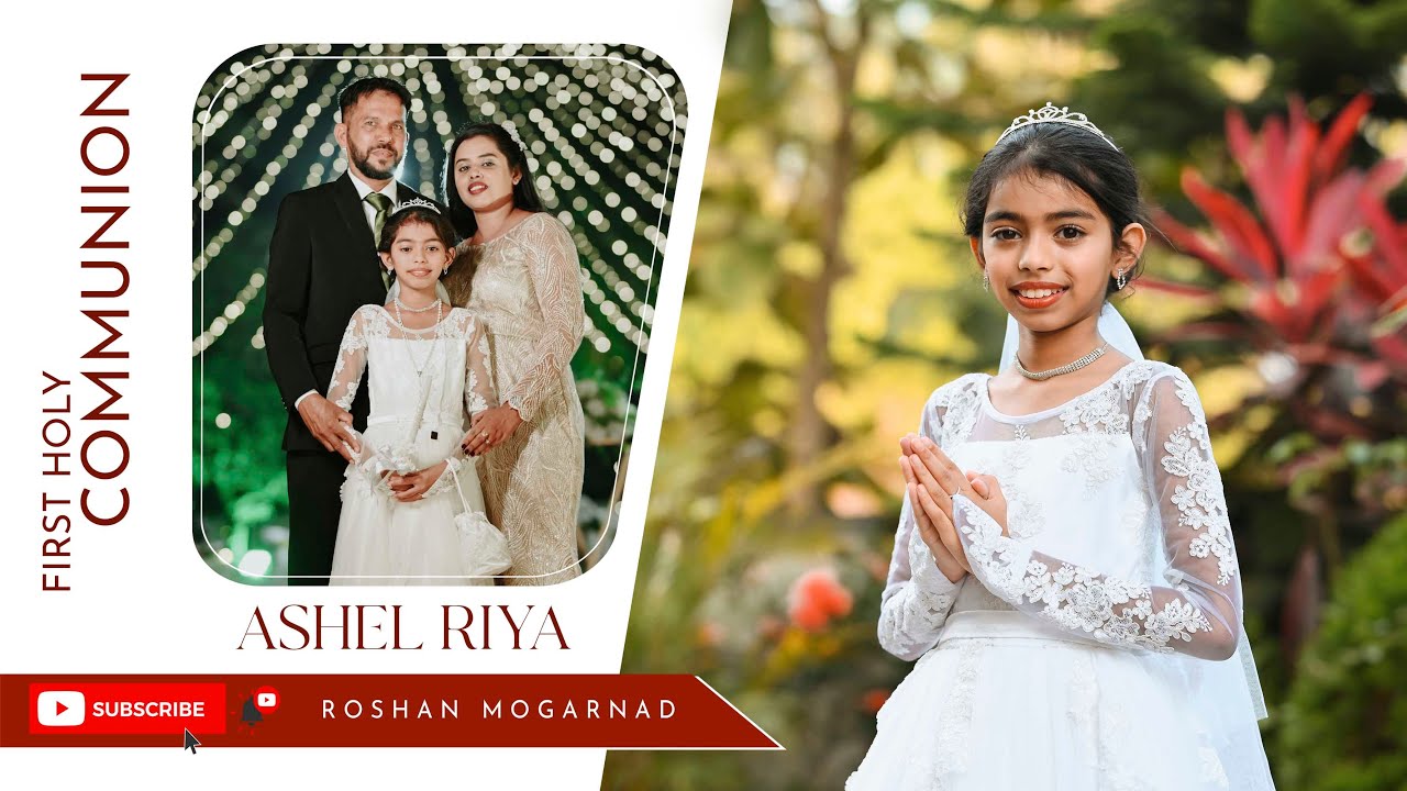 FIRST HOLY COMMUNION RECEPTION | ASHEL RIYA | ROSHAN MOGARNAD ...