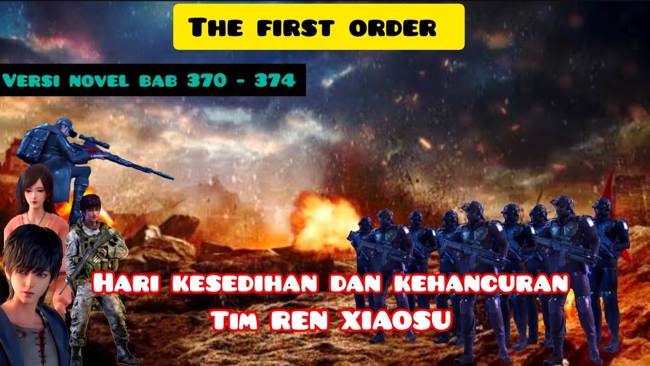 THE FIRST ORDER VERSI NOVEL BAB 370 - 374 | HARI KESEDIHAN DAN ...