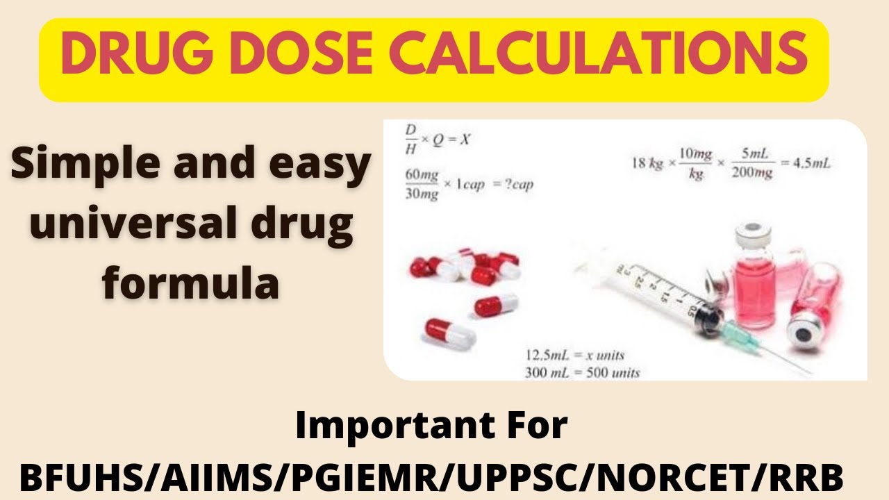 Drug dose calculations/ Simple and easy universal drug formula/BFUHS ...