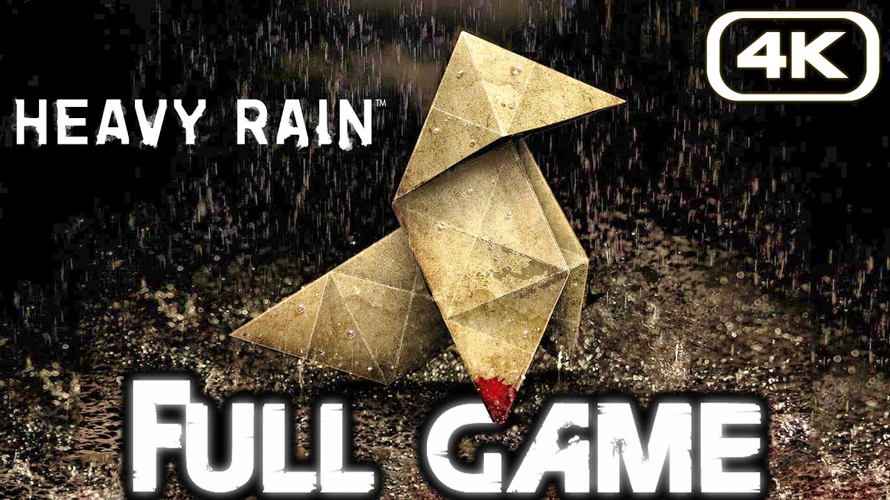 HEAVY RAIN Gameplay Walkthrough FULL GAME (4K 60FPS) No Commentary ...