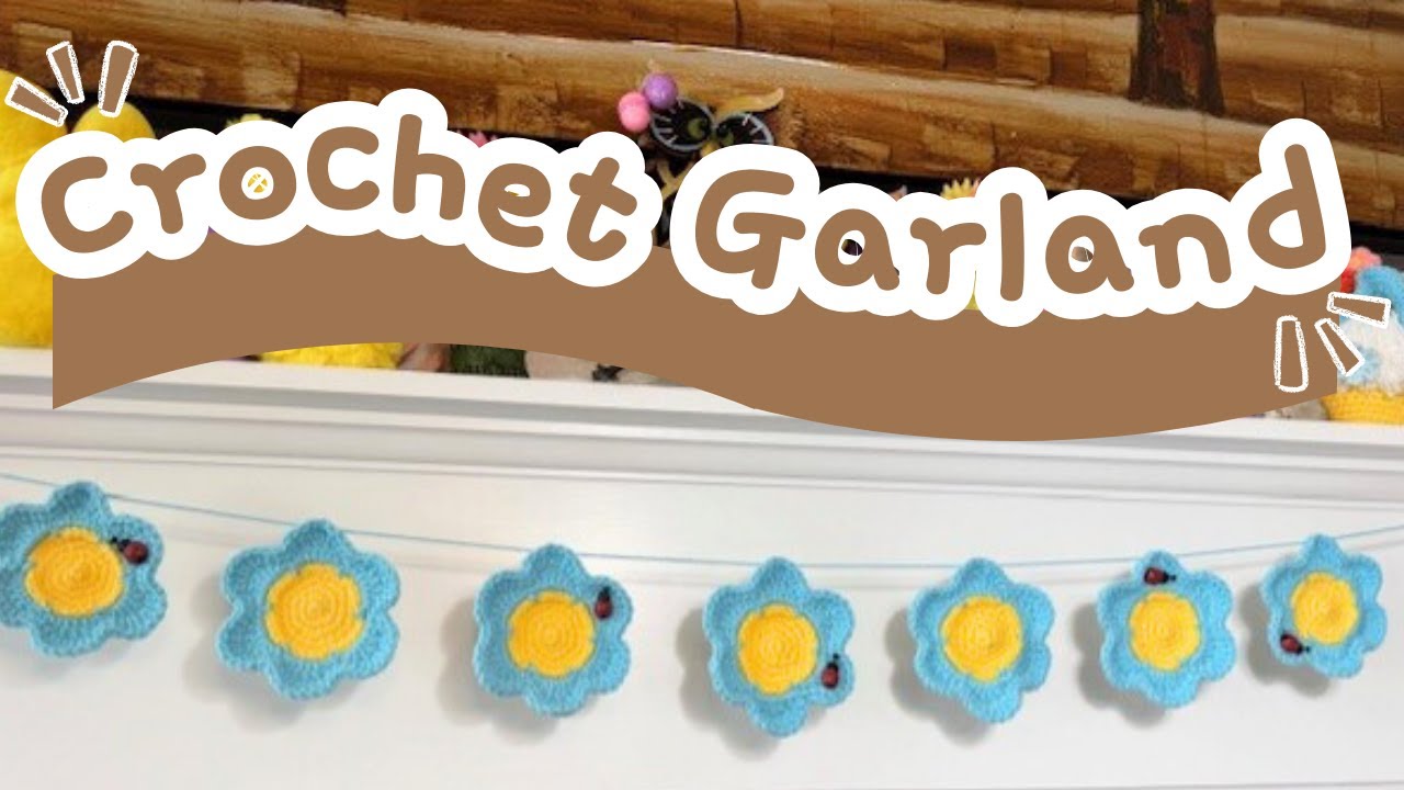 🌸Easy Crochet Spring Flower Garland | Add a Touch of Spring to Your ...