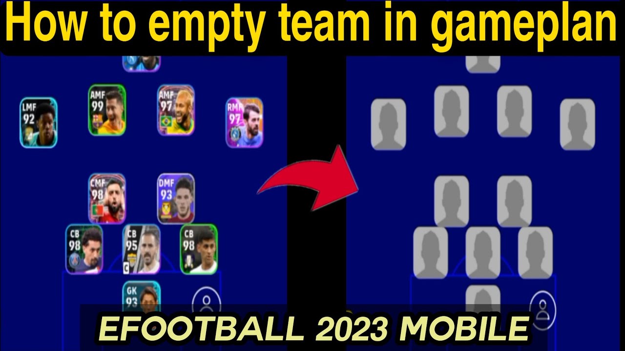 How To Empty Full Team In Gameplan Efootball 2023 Mobile YouTube how-to-empty-full-team-in-gameplan-efootball-2023-mobile-youtube