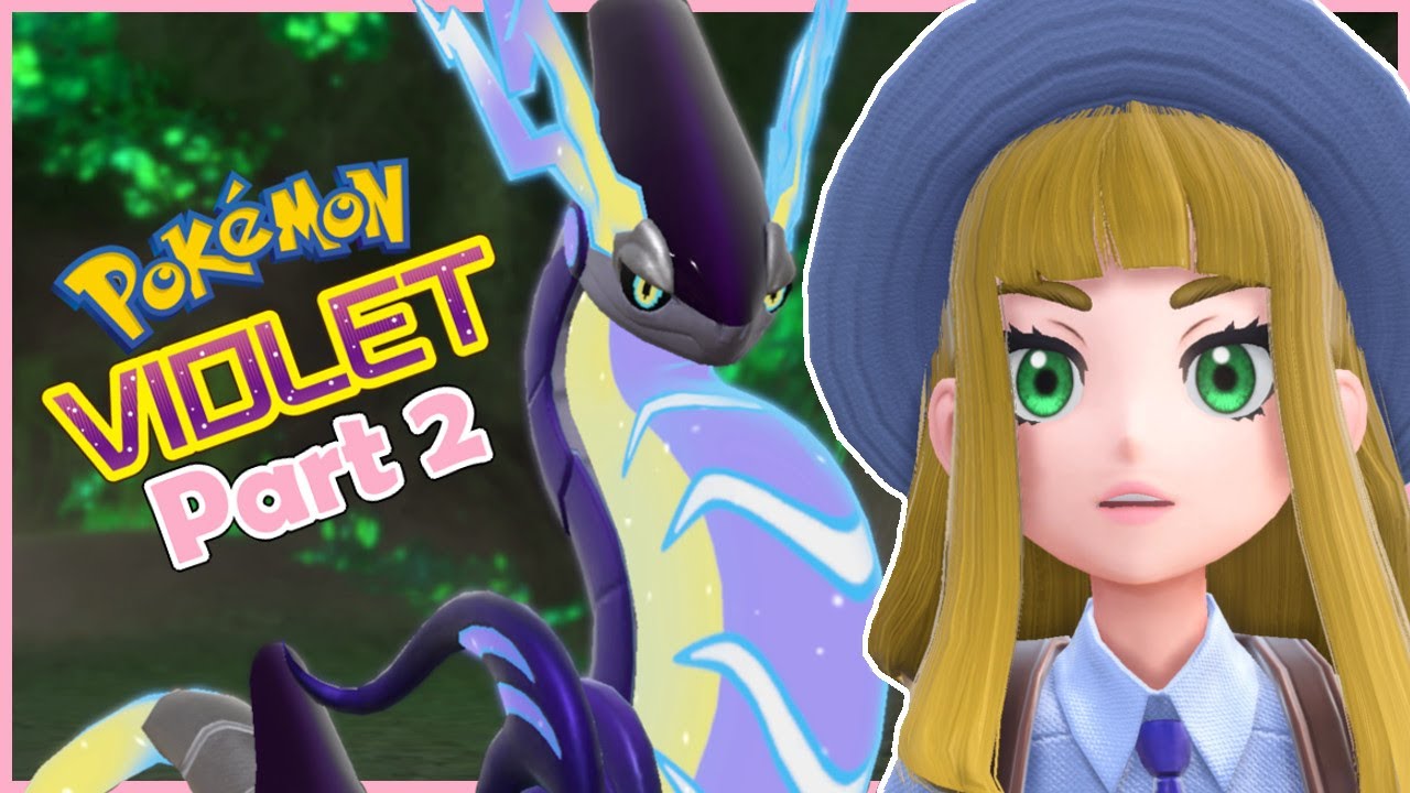 Pokemon Violet Part 2 || Meeting Miraidon 💜 - YouTube