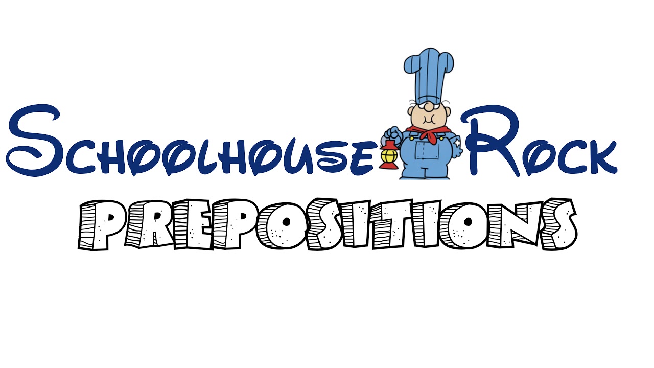 Busy Prepositions join us at Schoolhouse Rock - YouTube