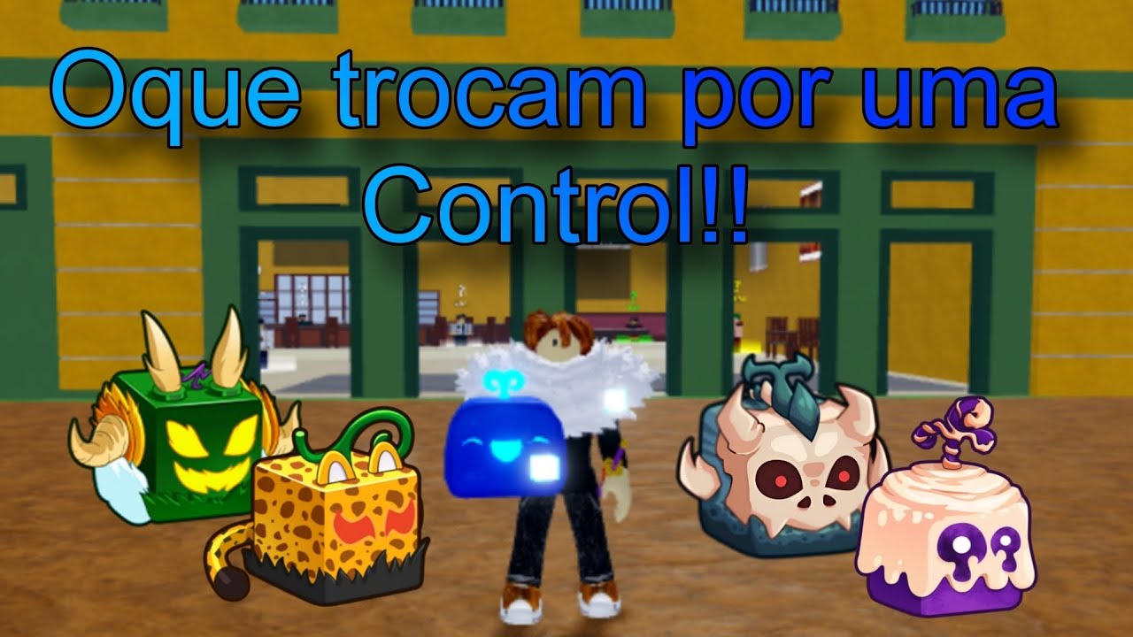 Oque trocam por uma Control no blox fruits #bloxfruits #controlfruit # ...