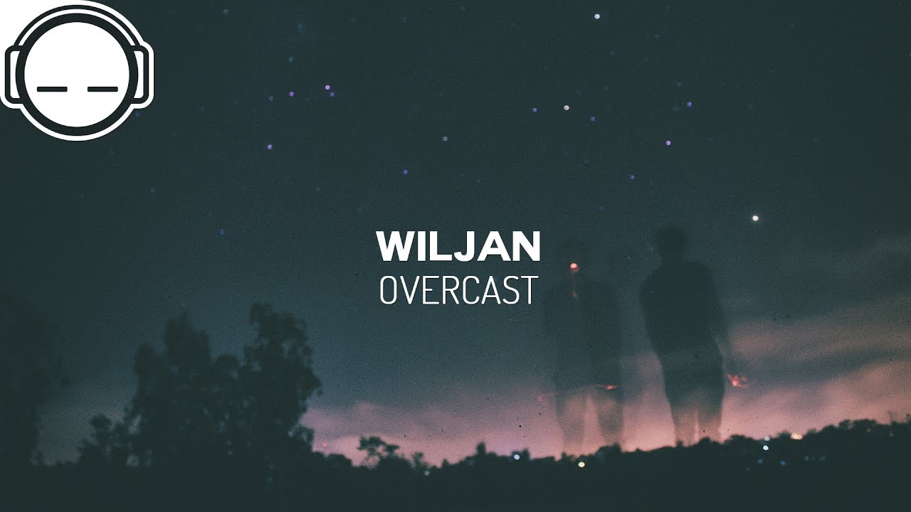 Wiljan - Overcast [deep ambient garage bass] - YouTube Music