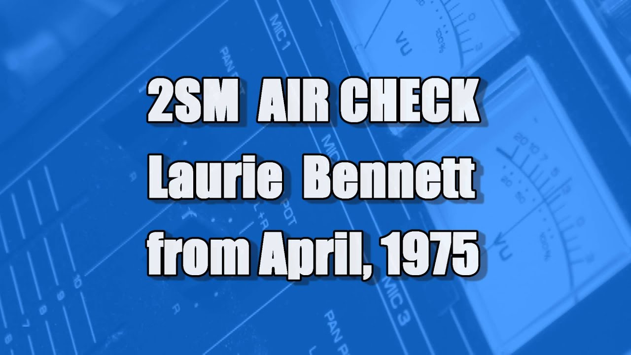 SYDNEY RADIO - LAURIE BENNETT AIR CHECK - YouTube