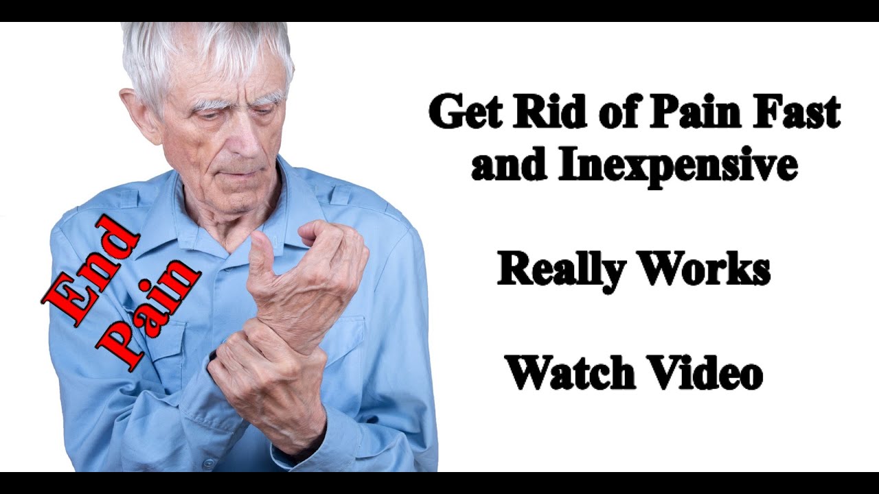 Get Rid of Pain Fast and Inexpensive - YouTube