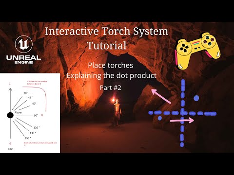 Unreal Engine 5 - Placing Torches, Explaining DOT Product [#Part 2 ...