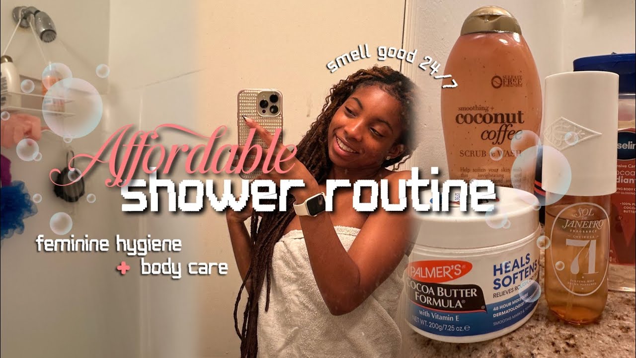 AFFORDABLE SHOWER ROUTINE 🛁🎀 Feminine Hygiene, Body Care, Self Care ...