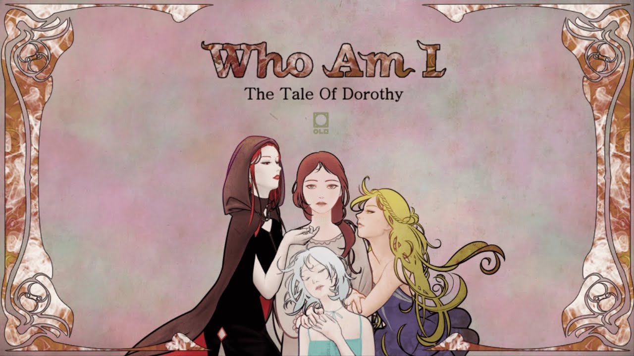 Who Am I: The Tale of Dorothy Trailer#3 - YouTube