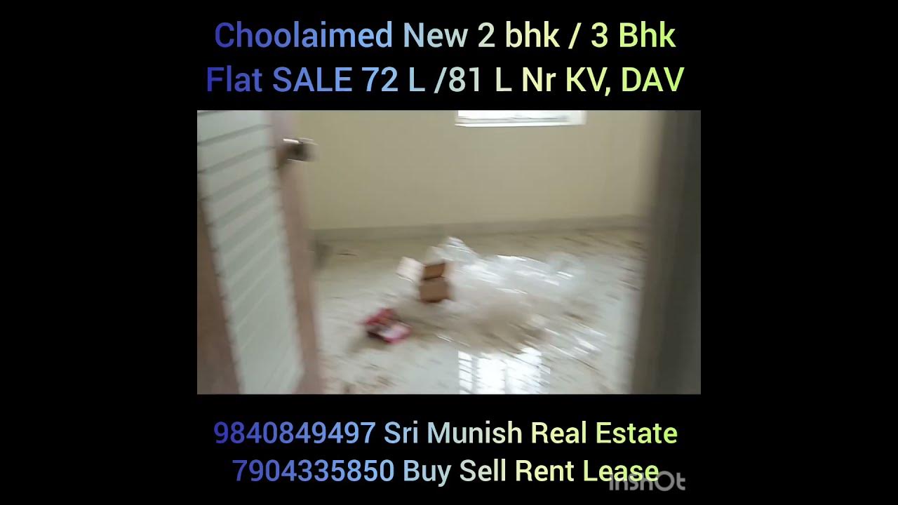 Choolaimed New 2 & 3 BHK Flat SALE 72L- 81 L. 2- Lifts. Nr Metro Arumbakkam. 9840849497 Sri ...