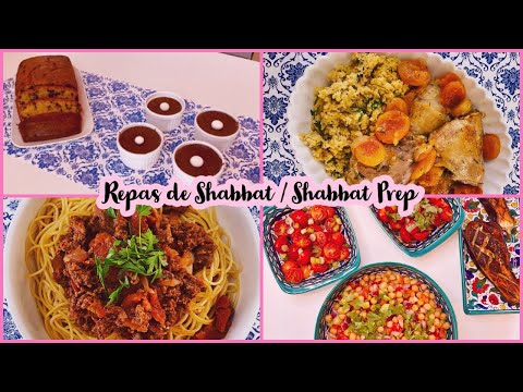 Préparation de Shabbat / Shabbat complet: Entrées, plats, desserts ...