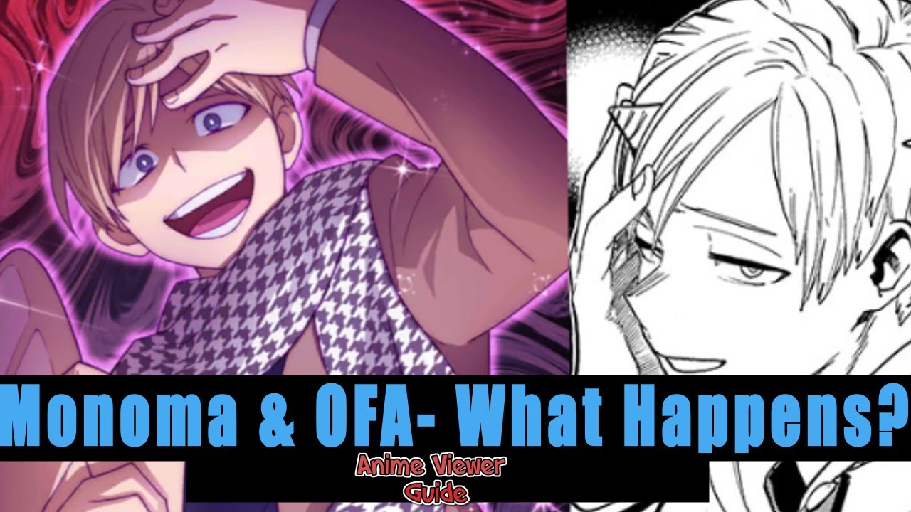 Can Monoma Copy One For All? Here Are The FACTS Explained By The Manga ...