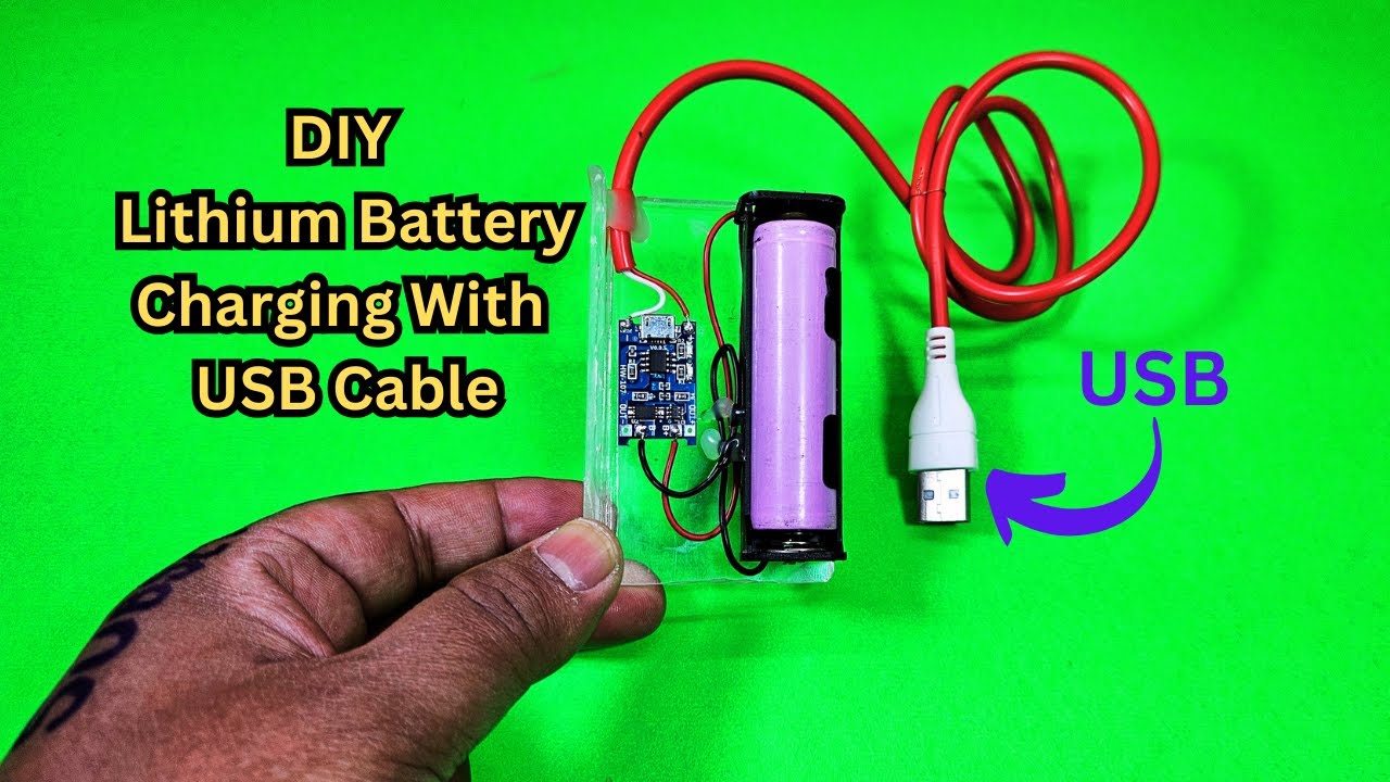 How to make a Battery Charger || DIY Lithium Battery Charging With USB ...