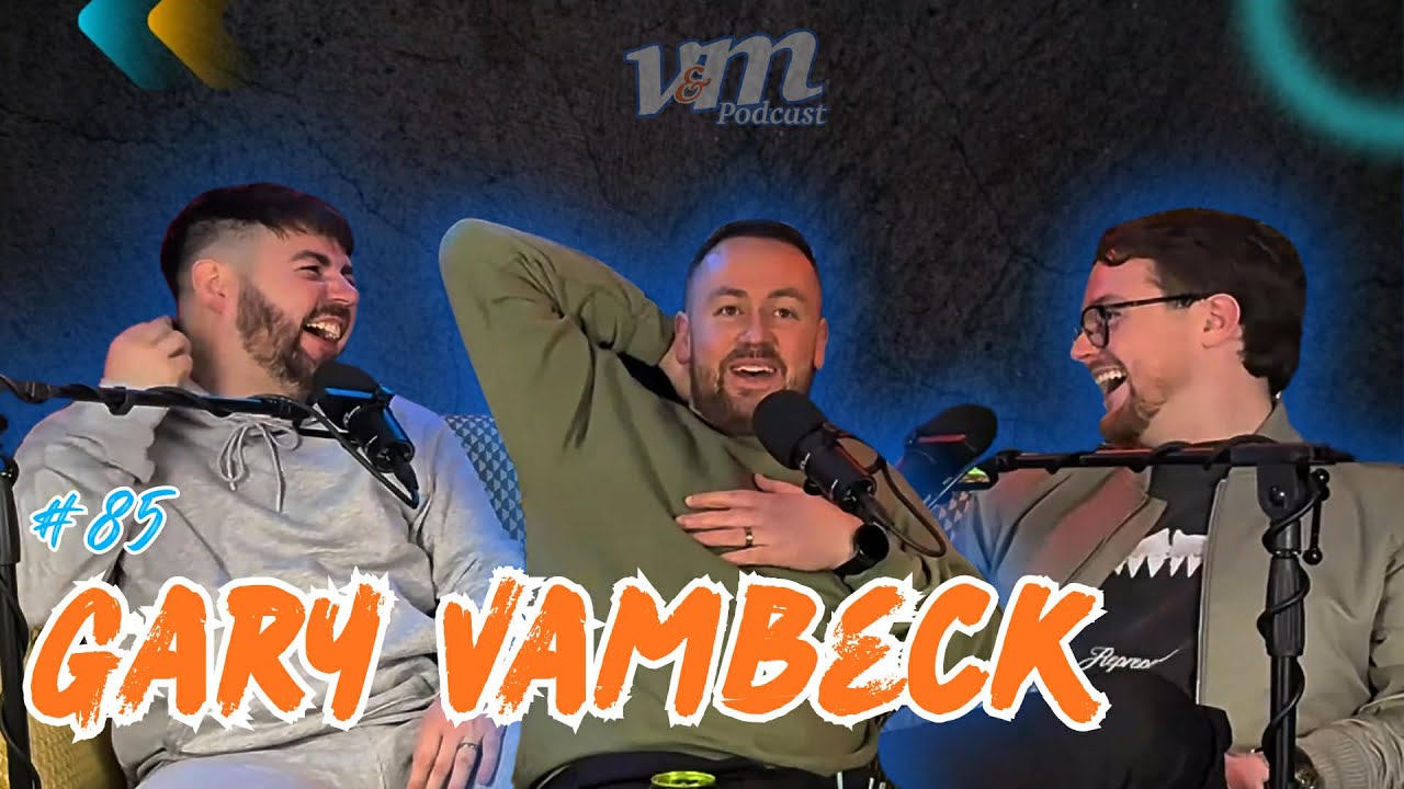 EPISODE 85 - Gary Vambeck - YouTube