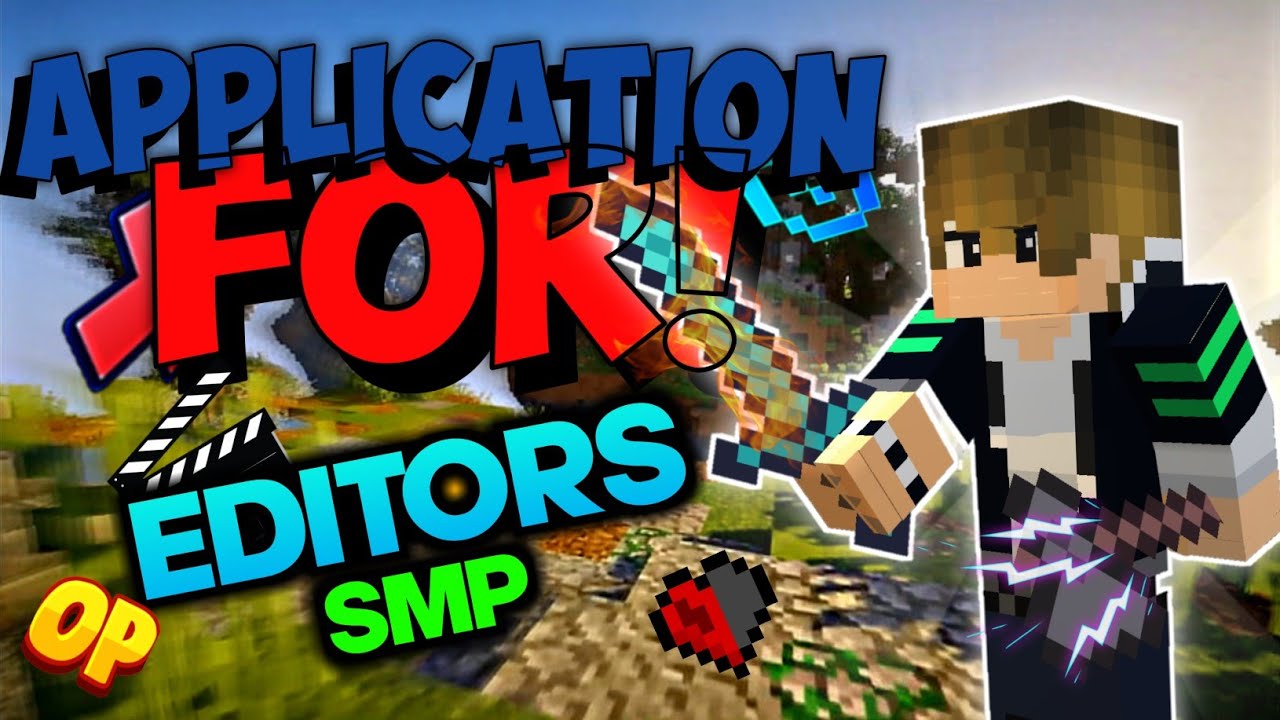 Why I Deserve To Join Editor SMP | APPLICATION For @Editor_Smp ...