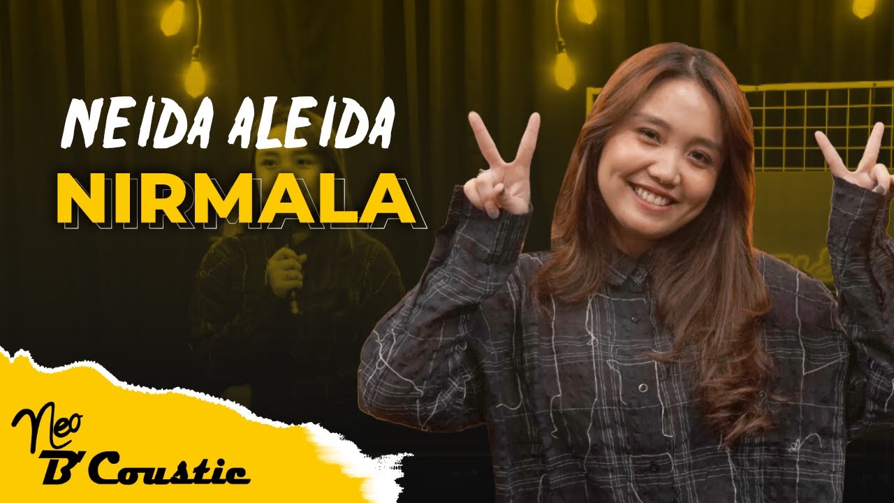Neida Aleida - Nirmala | NEO B'COUSTIC - YouTube
