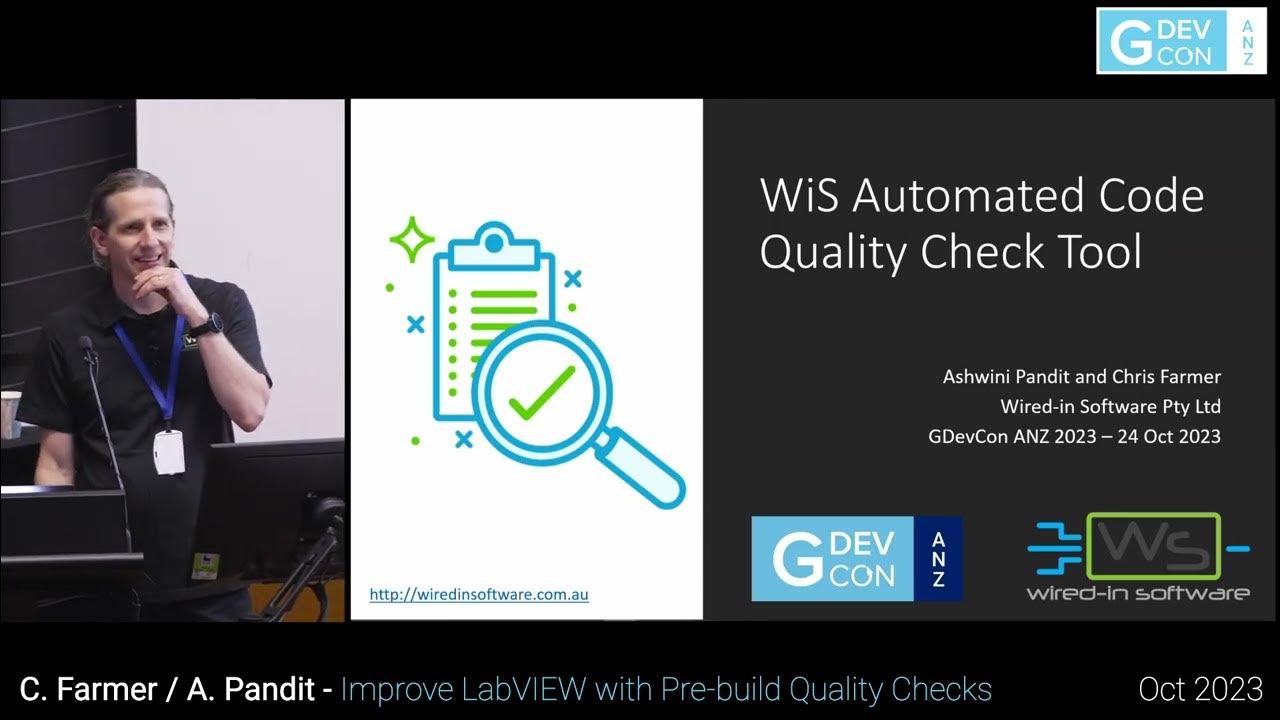 GDevCon ANZ #1 - Improve LabVIEW with Pre-Build Quality Checks - Chris Farmer & Ashwini Pandit ...
