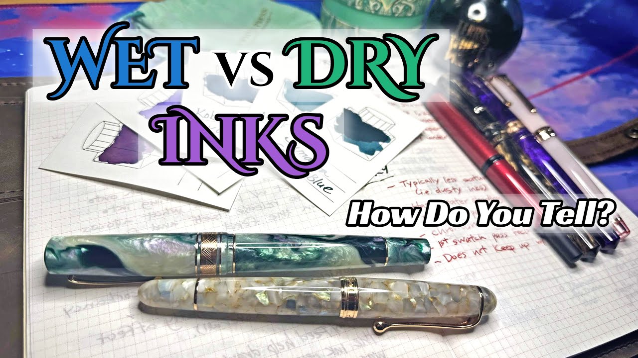 WET vs DRY INKS | In-Depth Discussion & Tips for telling them apart ...