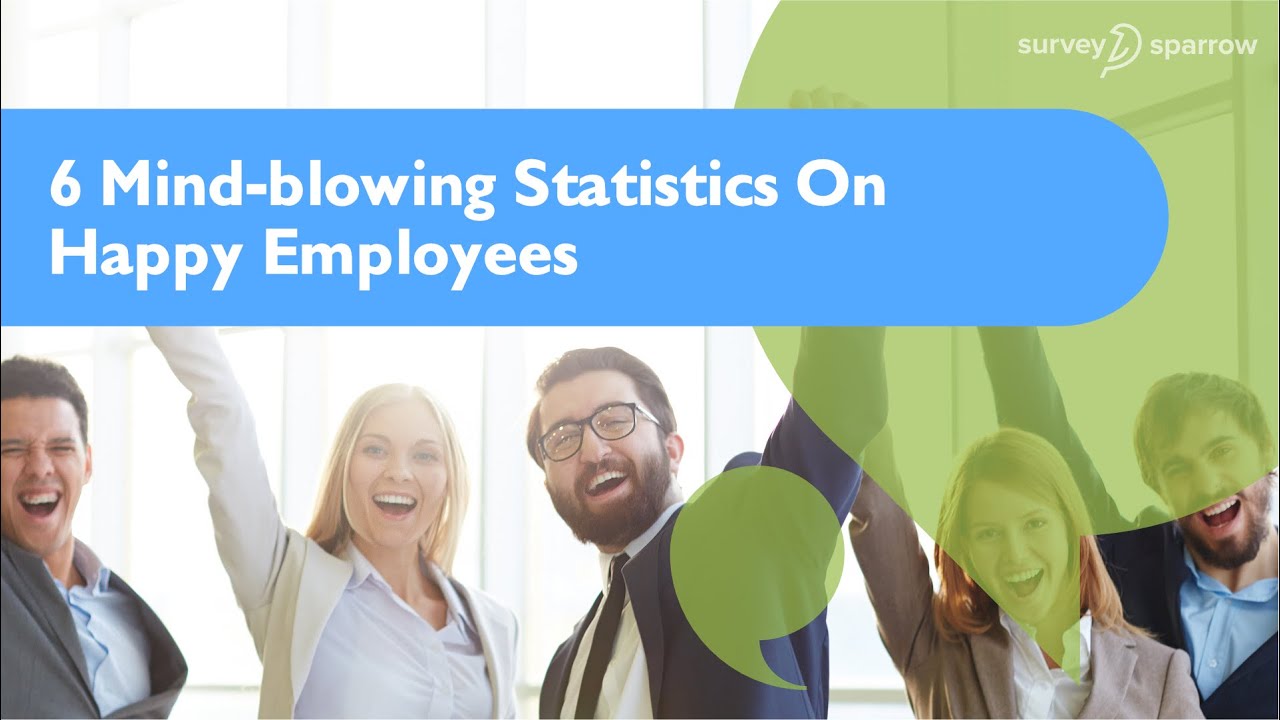 6 Mind-blowing Statistics On Happy Employees - YouTube